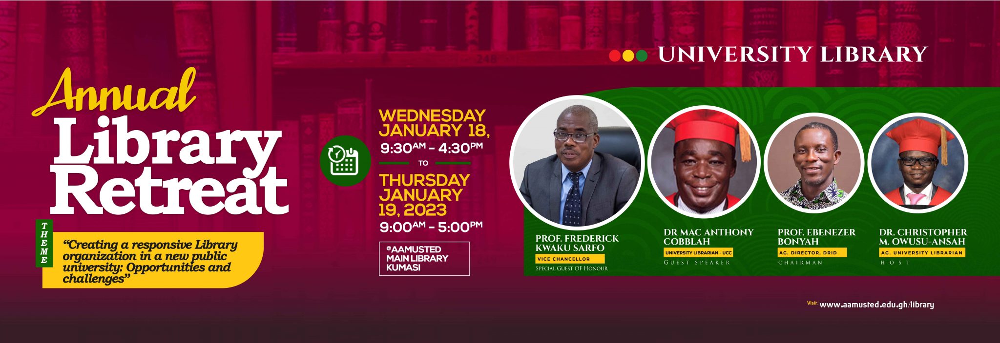 UNIVERSITY LIBRARY FIRST ANNUAL LIBRARY RETREAT | AAMUSTED