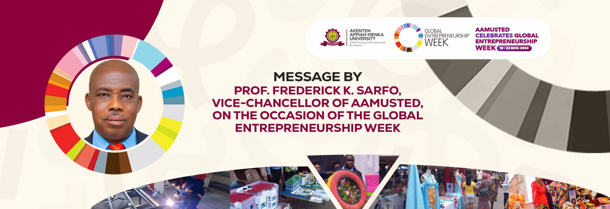 Message by Prof. Frederick K. Sarfo, Vice-Chancellor of AAMUSTED, on ...